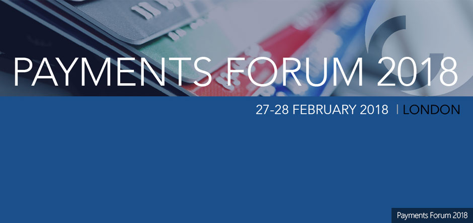 Payments Forum 2018 to focus on trends and technologies...